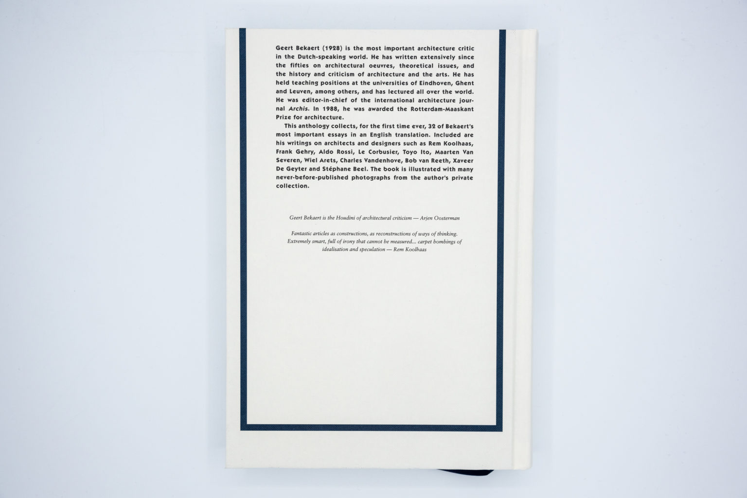 Rooted in the real – Writtings on architecture by Geert Bekaert ...